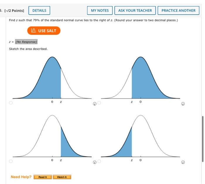 Solved Find z such that 79% of the standard normal curve | Chegg.com