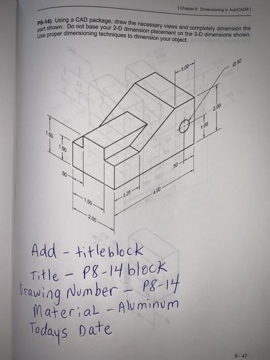 Solved [Chapter 8: Dimensioning in AutoCADO! P8-14) Using a | Chegg.com