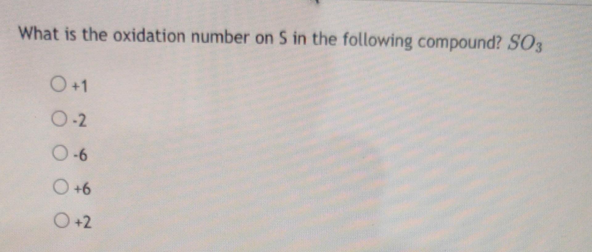 Solved What is the oxidation number on S in the following | Chegg.com