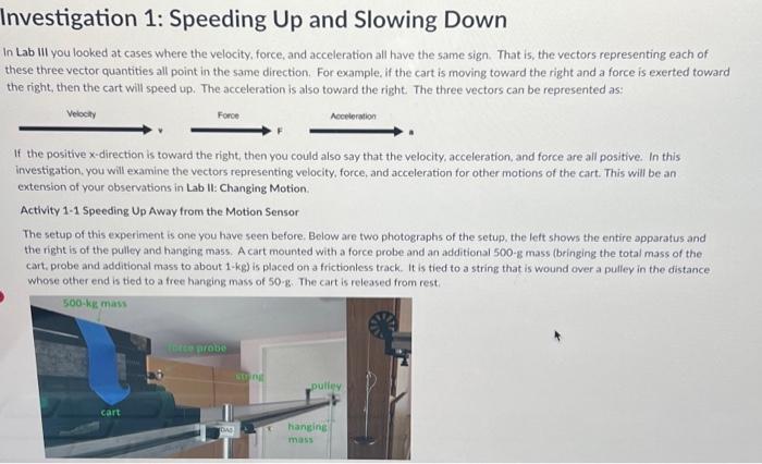 Solved Investigation 1: Speeding Up and Slowing Down In Lab | Chegg.com