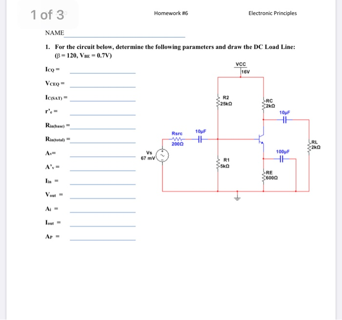 Solved 1 of 3 Homework #6 Electronic Principles NAME 1. For | Chegg.com