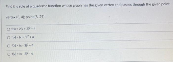Solved Find the rule of a quadratic function whose graph has | Chegg.com