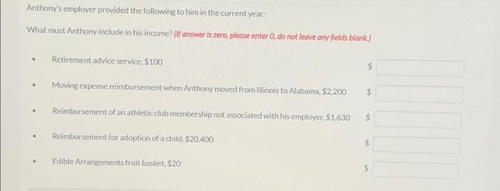 Solved Anthony's employer provided the following to him in | Chegg.com