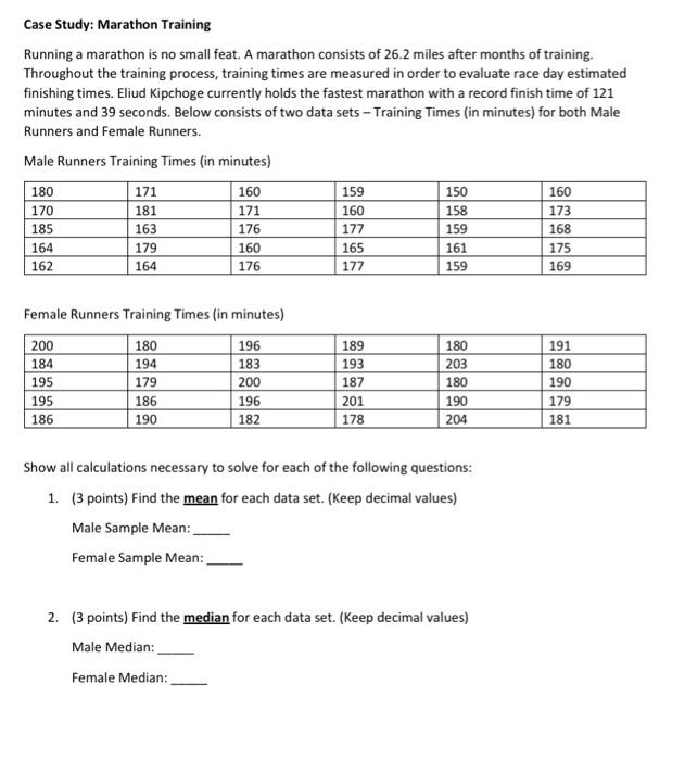 Solved Case Study: Marathon Training Running a marathon is | Chegg.com