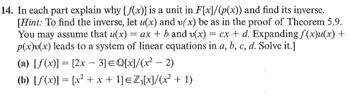 Solved 14. In each part explain why [f(x)] is a unit in | Chegg.com