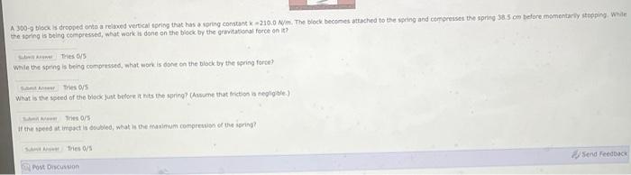 Solved the loring is beling compressed, what work is done on | Chegg.com