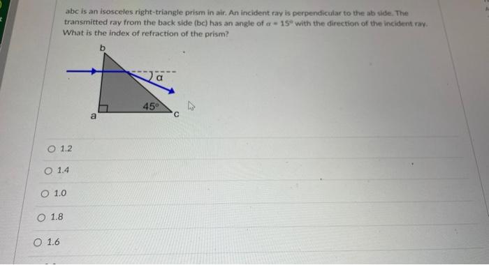Solved abc is an isosceles right-triangle prism in air. An | Chegg.com