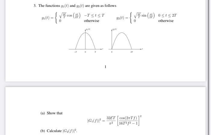 Solved 3. The functions g1(t) and g2(t) are given as follows | Chegg.com