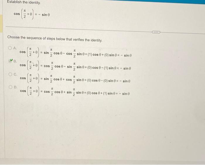 Solved Establish the identity. cos(2π+θ)=−sinθ Choose the | Chegg.com