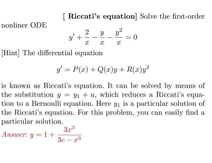 Solved nonliner ODE [ Riccati's equation] Solve the | Chegg.com