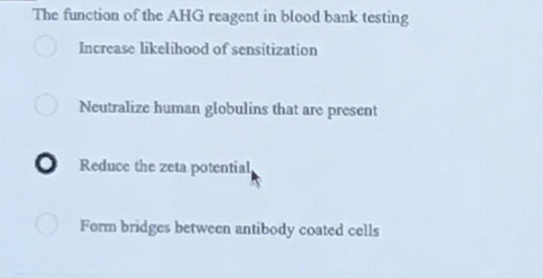 Solved The function of the AHG reagent in blood bank | Chegg.com