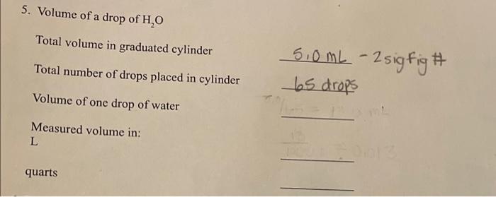 Solved 5. Volume of a drop of H,0 Total volume in graduated | Chegg.com