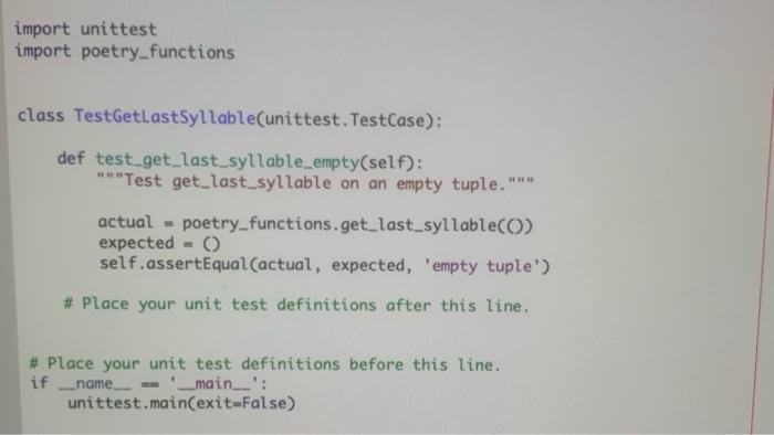 import unittest import poetry_functions class | Chegg.com