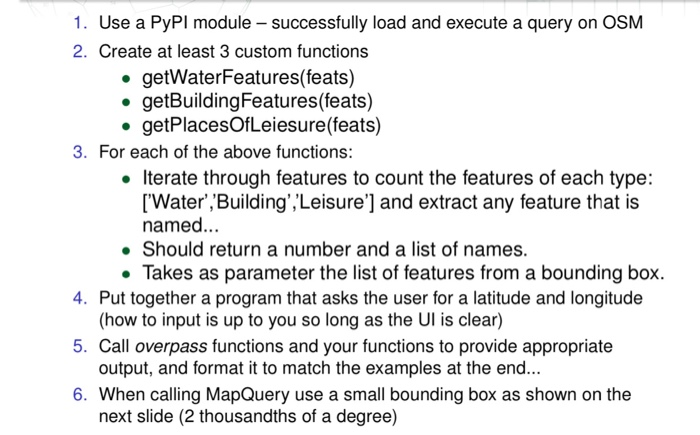This assignment will query OpenStreetMap (OSM) using | Chegg.com