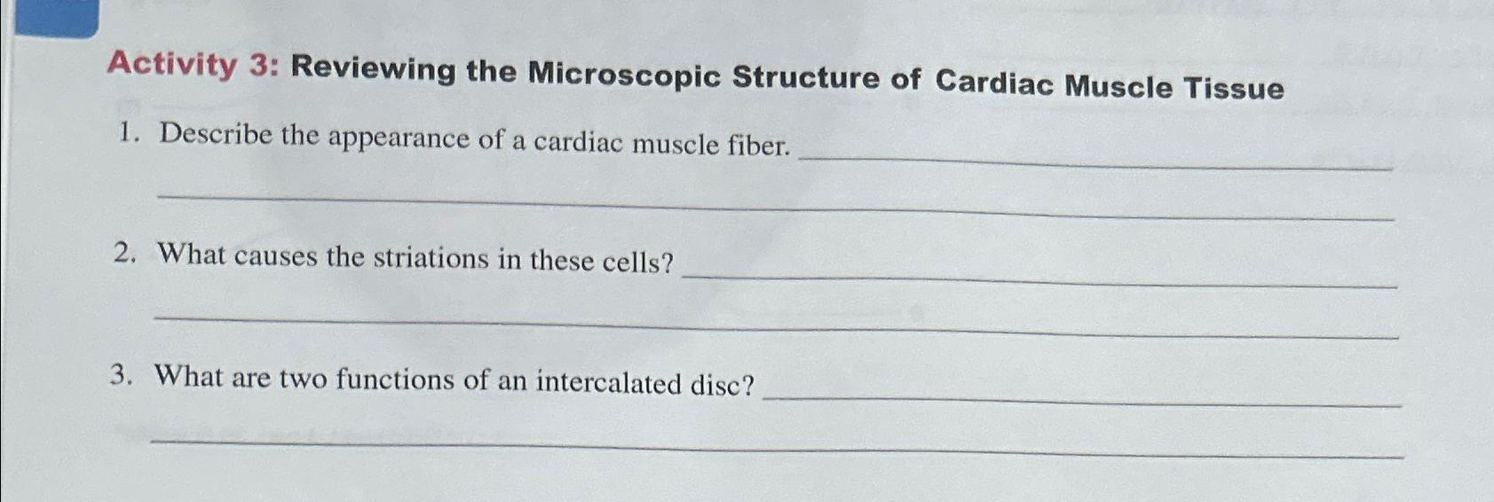 Solved Activity 3: Reviewing the Microscopic Structure of | Chegg.com