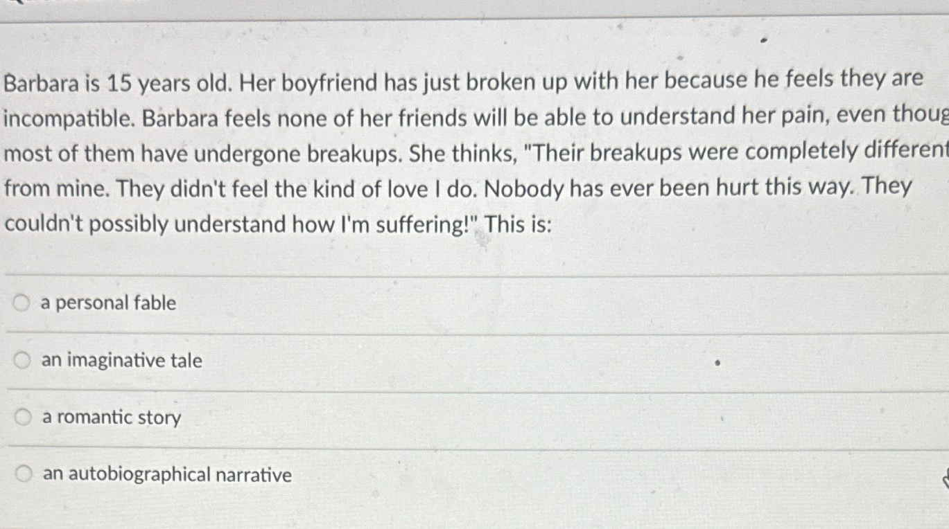 Solved Barbara is 15 ﻿years old. Her boyfriend has just | Chegg.com