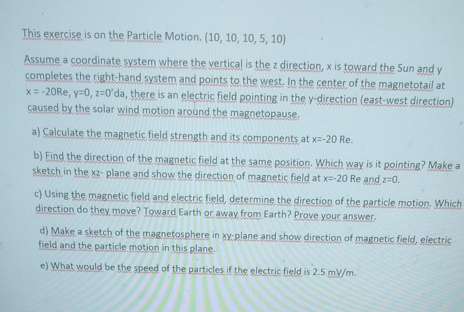 Solved This exercise is on the Particle Motion. | Chegg.com