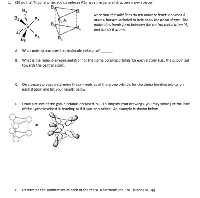 Solved 1. (20 points) Trigonal prismatic complexes AB. have | Chegg.com