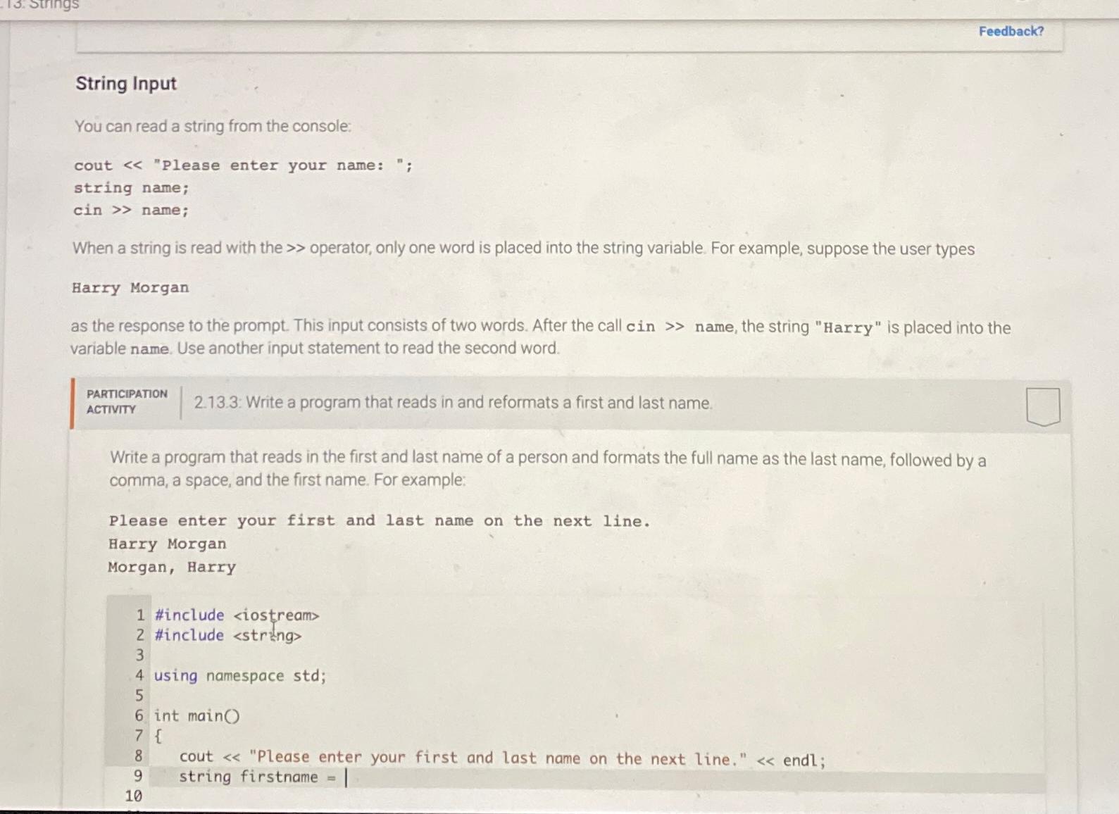 Solved Feedback?String InputYou can read a string from the | Chegg.com