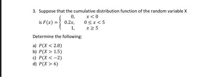 Solved 3. Suppose that the cumulative distribution function | Chegg.com