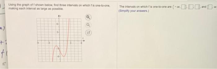 Solved Using the graph off shown below, find three intervals | Chegg.com