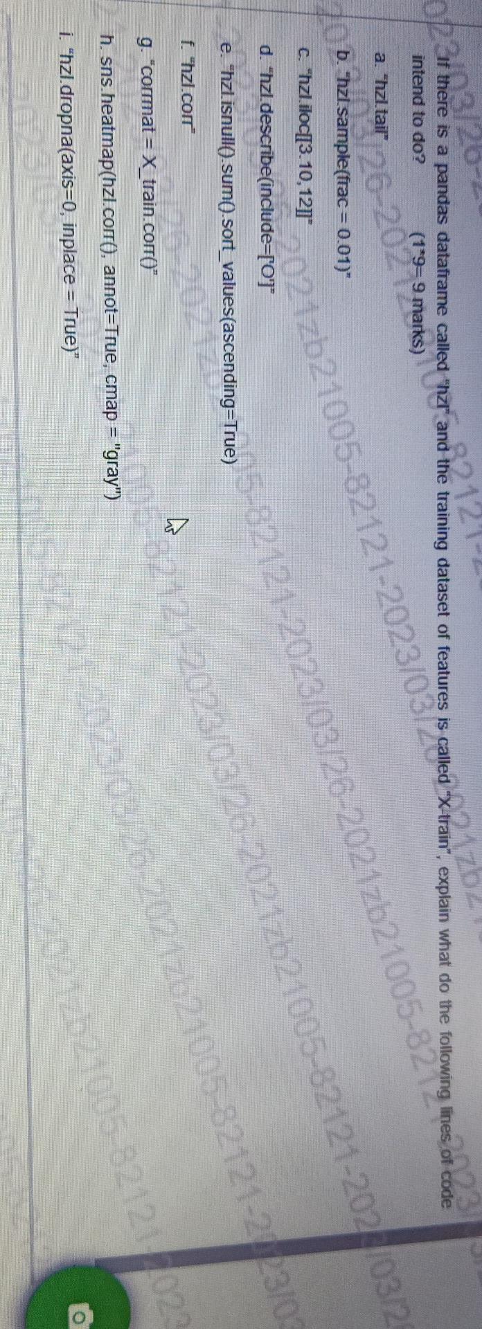 Solved If there is a pandas dataframe called "hzl and the | Chegg.com