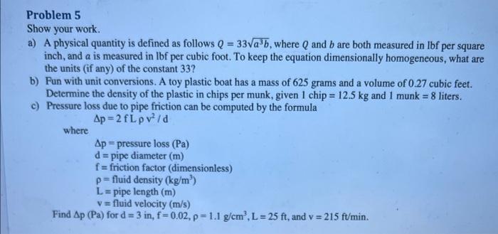 Solved Show your work. a) A physical quantity is defined as | Chegg.com
