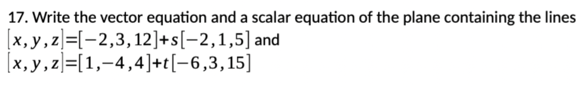 Solved Write the vector equation and a scalar equation of | Chegg.com