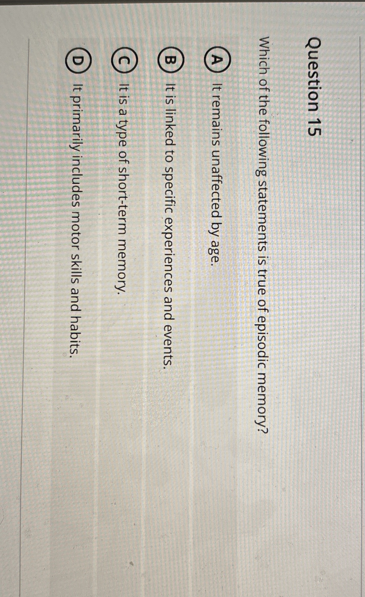 Solved Question 15Which of the following statements is true | Chegg.com