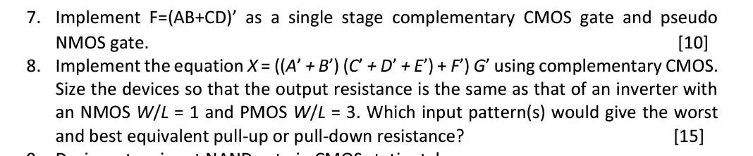 Solved Implement F=(AB+CD)′ as a single stage complementary | Chegg.com
