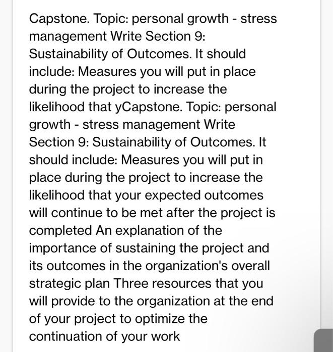 Solved Capstone. Topic: personal growth - stress management | Chegg.com