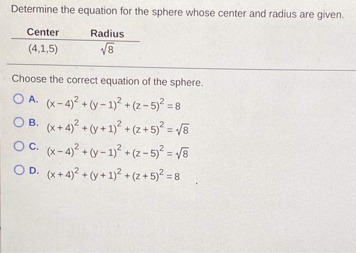 Solved Determine The Equation For The Sphere Whose Center Chegg