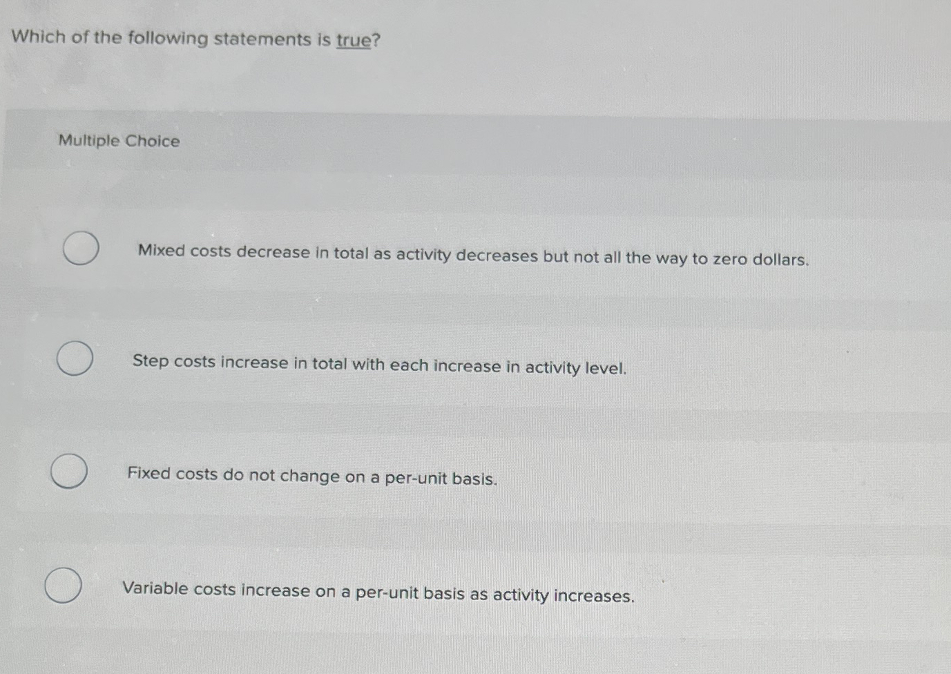 Solved Which of the following statements is true?Multiple | Chegg.com