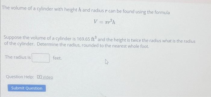 Solved The volume of a cylinder with height h and radius r | Chegg.com