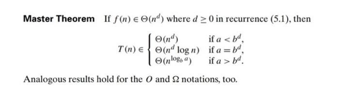 Solved (b) Using the Master Theorem, find the order of | Chegg.com
