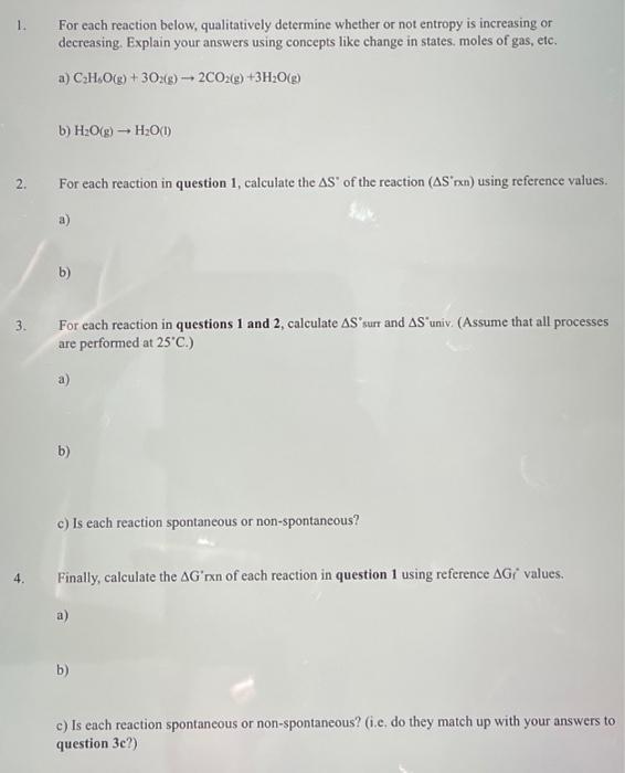 Solved 1. For each reaction below, qualitatively determine | Chegg.com