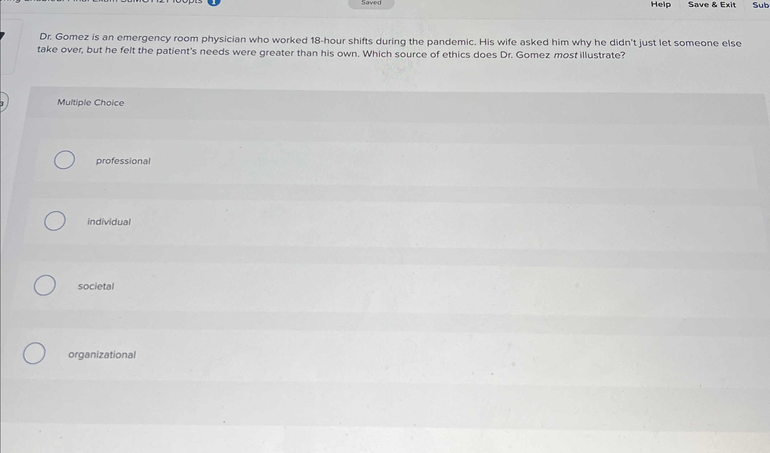 Solved SavedHelpSave & ExitSubDr. ﻿Gomez is an emergency | Chegg.com
