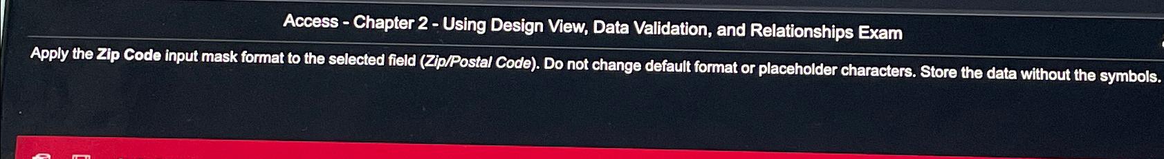 Solved Access - ﻿Chapter 2 - ﻿Using Design View, Data | Chegg.com