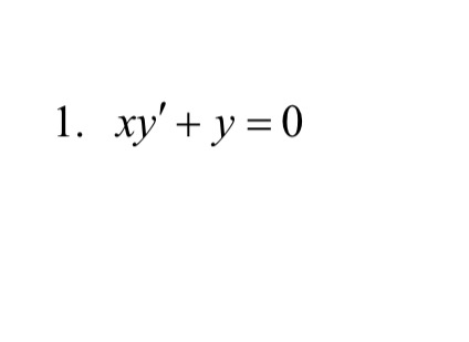 Solved xy'+y=0Find the solution to the differential equation | Chegg.com