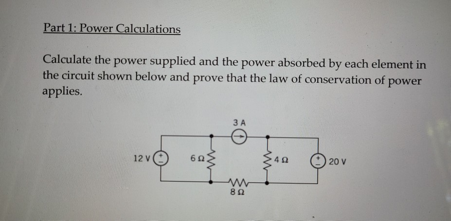 Solved Part 1: Power Calculations Calculate the power | Chegg.com