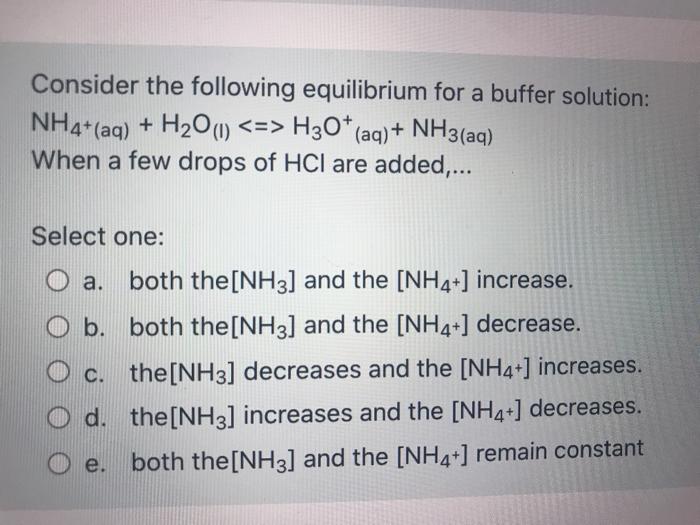 Solved Consider the following equilibrium for a buffer | Chegg.com