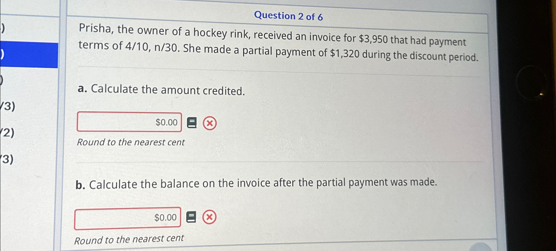 Solved Question 2 ﻿of 6Prisha, the owner of a hockey rink, | Chegg.com