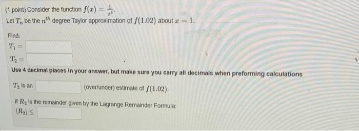 Solved 1 point) Consider the function f(x)=x21. Let Tn be | Chegg.com