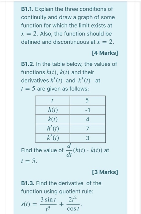 Solved B1.1. Explain the three conditions of continuity and | Chegg.com
