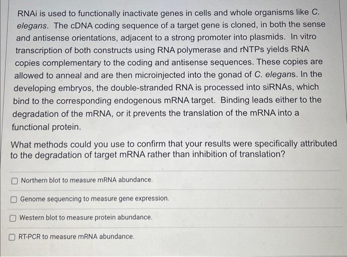 Solved RNAi is used to functionally inactivate genes in | Chegg.com