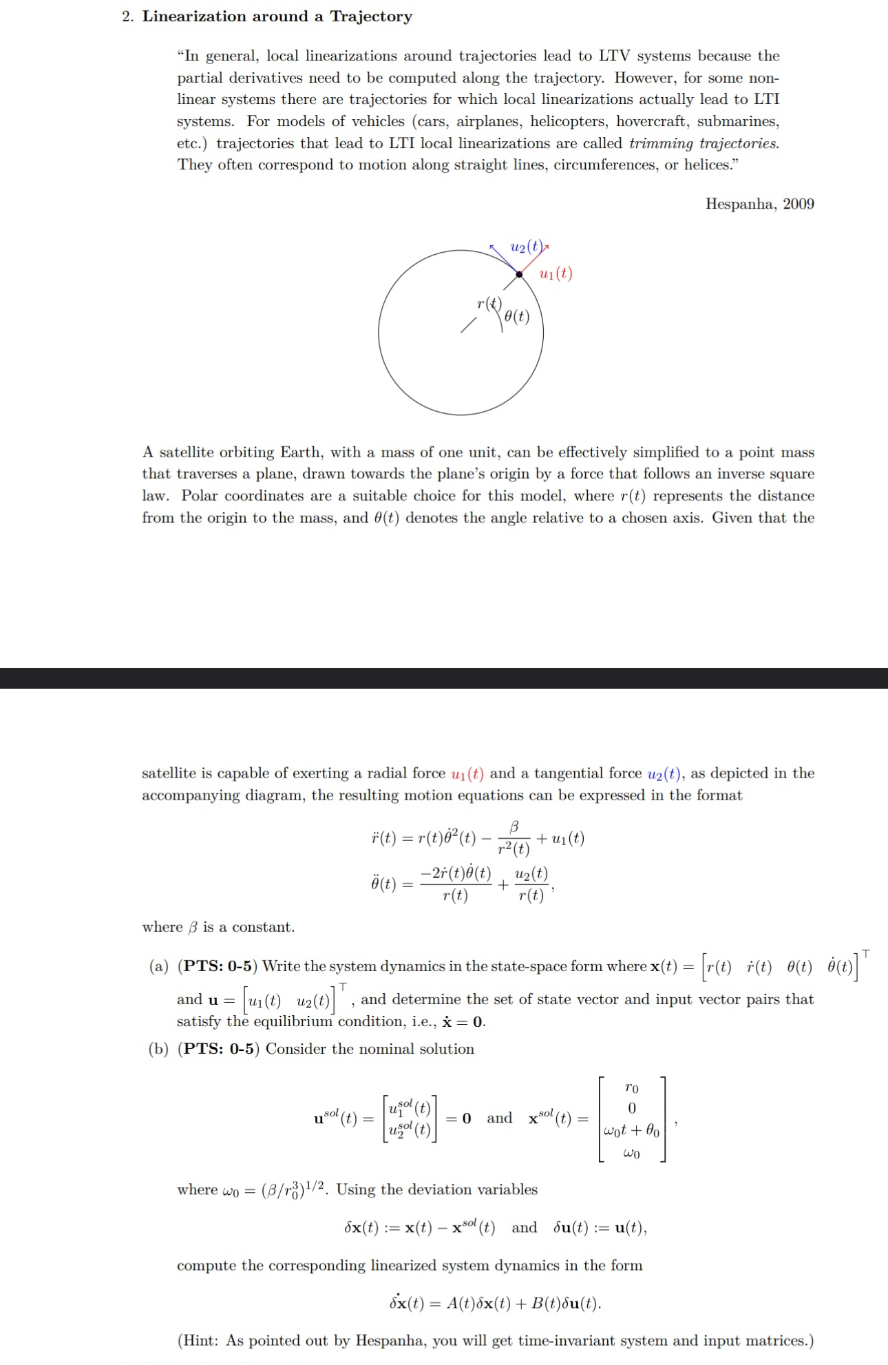 Solved Linearization around a Trajectory"In general, local | Chegg.com