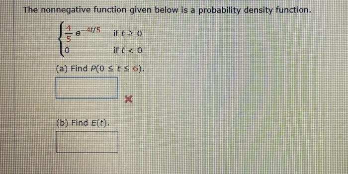 Solved The nonnegative function given below is a probability | Chegg.com Solved The nonnegative function given below is a probability | Chegg.com