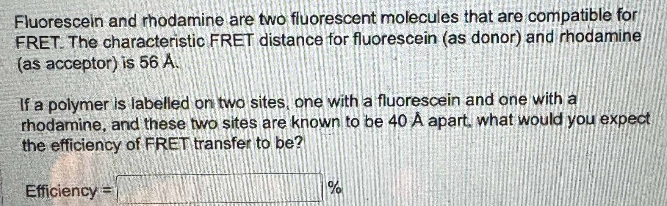 Solved Fluorescein and rhodamine are two fluorescent | Chegg.com