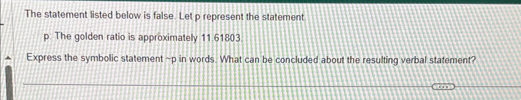 Solved The statement listed below is false. Let p represent | Chegg.com