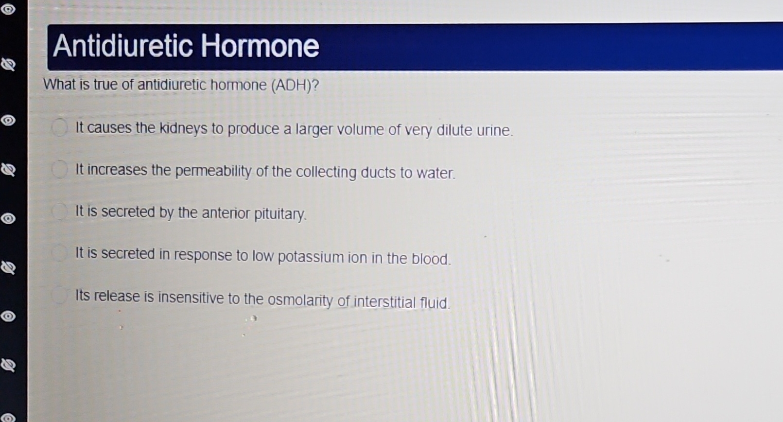 Solved Antidiuretic HormoneWhat is true of antidiuretic | Chegg.com
